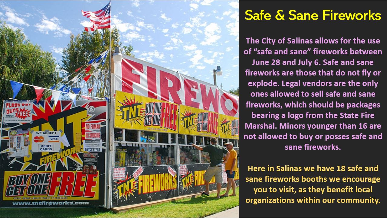 Safe & Sane Fireworks - City of Salinas Safe & Sane Fireworks - City of Salinas